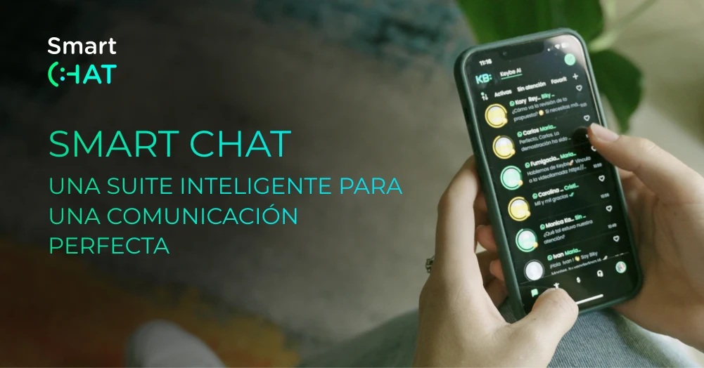 Smart Chat, una suite inteligente para una comunicación perfecta